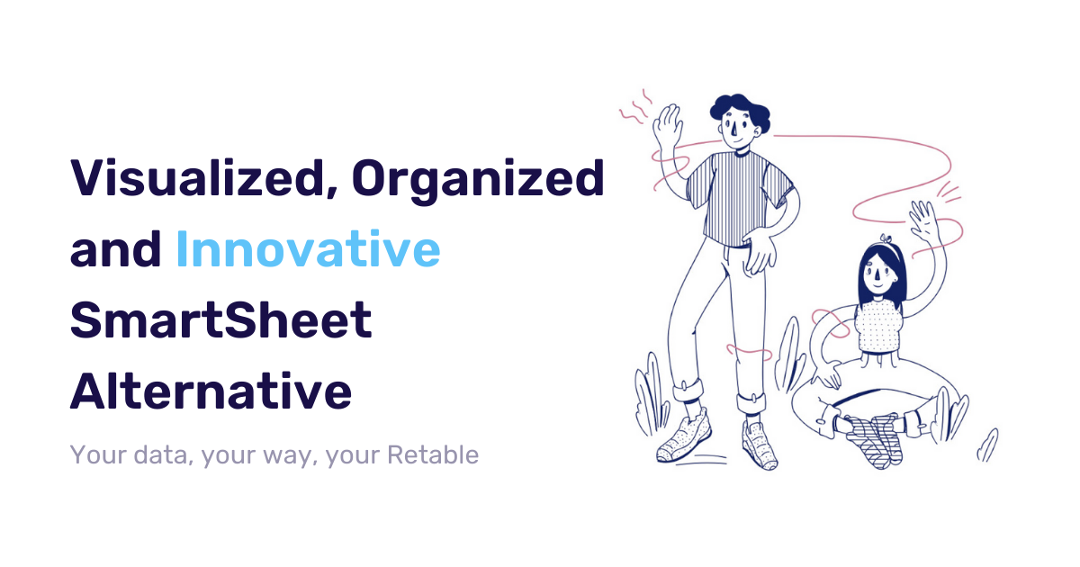 The Best Smartsheet Alternative | Retable